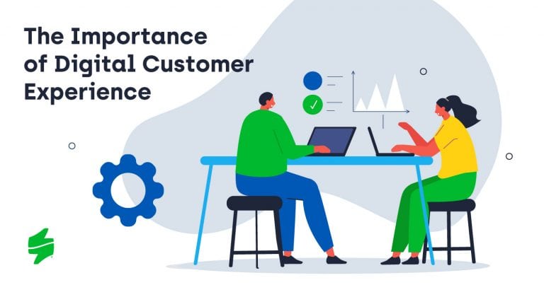 The Importance of Digital Customer Experience | Staffino
