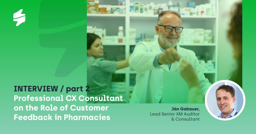 PART 2: The Role of Customer Feedback in Pharmacy – Insights from a ...