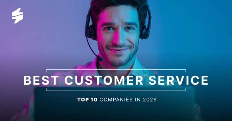 Top 10 Companies with the Best Customer Service in 2026 | Staffino